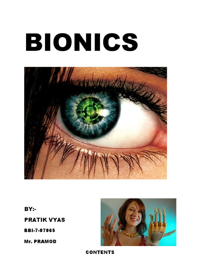 Bionics: BY:-Pratik Vyas | Download Free PDF | Nature | Science