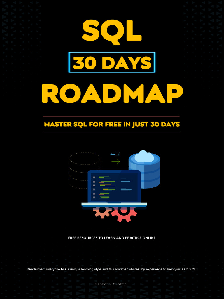 Learn Sql For Free 30 Days Roadmap By Rishabh Mishra Pdf Sql Software Engineering