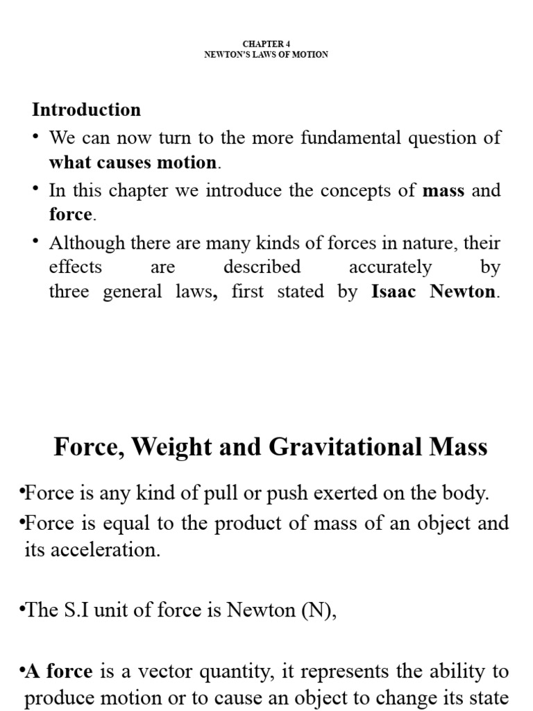 Chapter 4 Newton's Laws of Motion - Ok | PDF | Force | Weight Chapter 4 Newton's Laws of Motion - Ok | PDF | Force | Weight