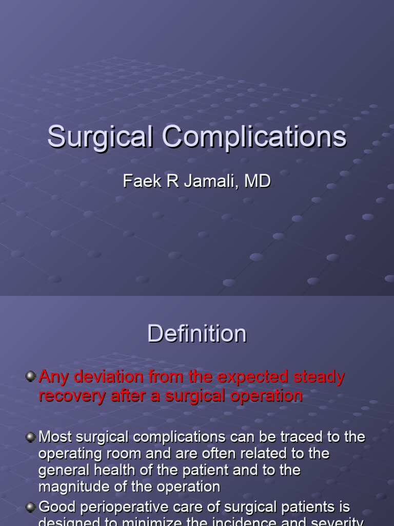 Surgical Complications | PDF | Surgery | Wound