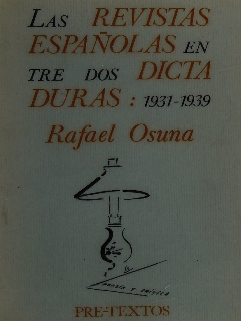 Rafael Osuna - Las Revistas Españolas Entre Dos Dictaduras, 1931-1939 | PDF | Sociología ...