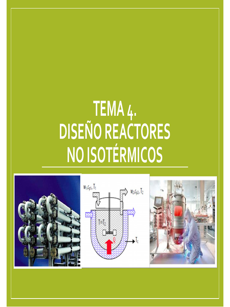 Tema 4 REACTORES NO ISOTERMICOS 2023 | PDF | Reactor Quimico | Entalpía