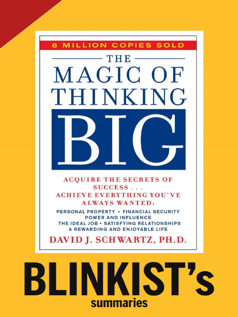 The Magic of Thinking Big - David J Schwartz | PDF | Thought | Creativity