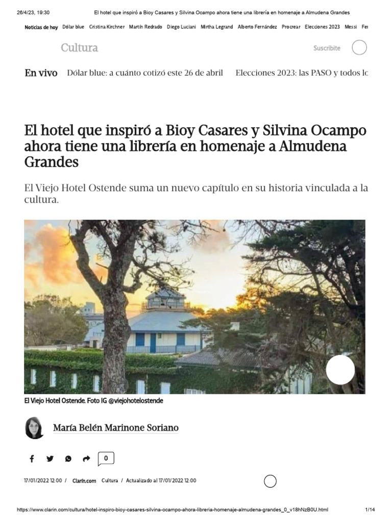 El Hotel Que Inspiró A Bioy Casares Y Silvina Ocampo Ahora Tiene Una
