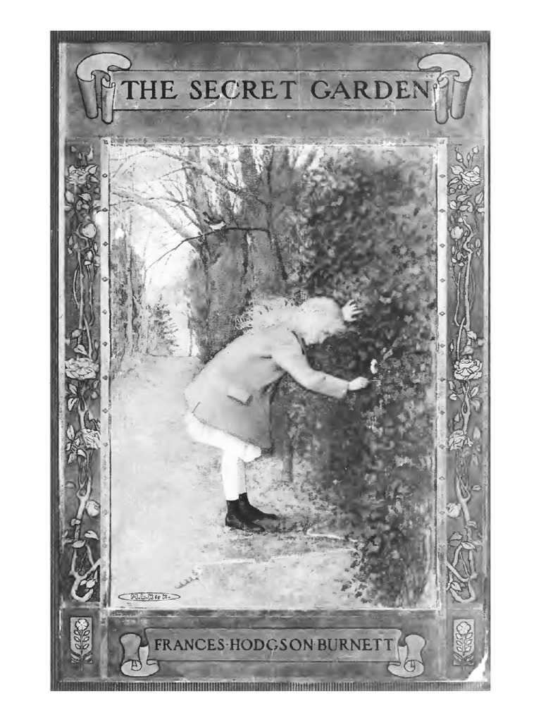 The Secret Garden - Burnett, Frances Hodgson, 1849 | PDF