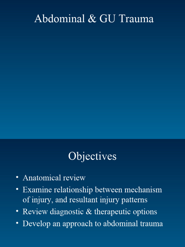 Abdominal & GU Trauma | PDF | Injury | Abdomen