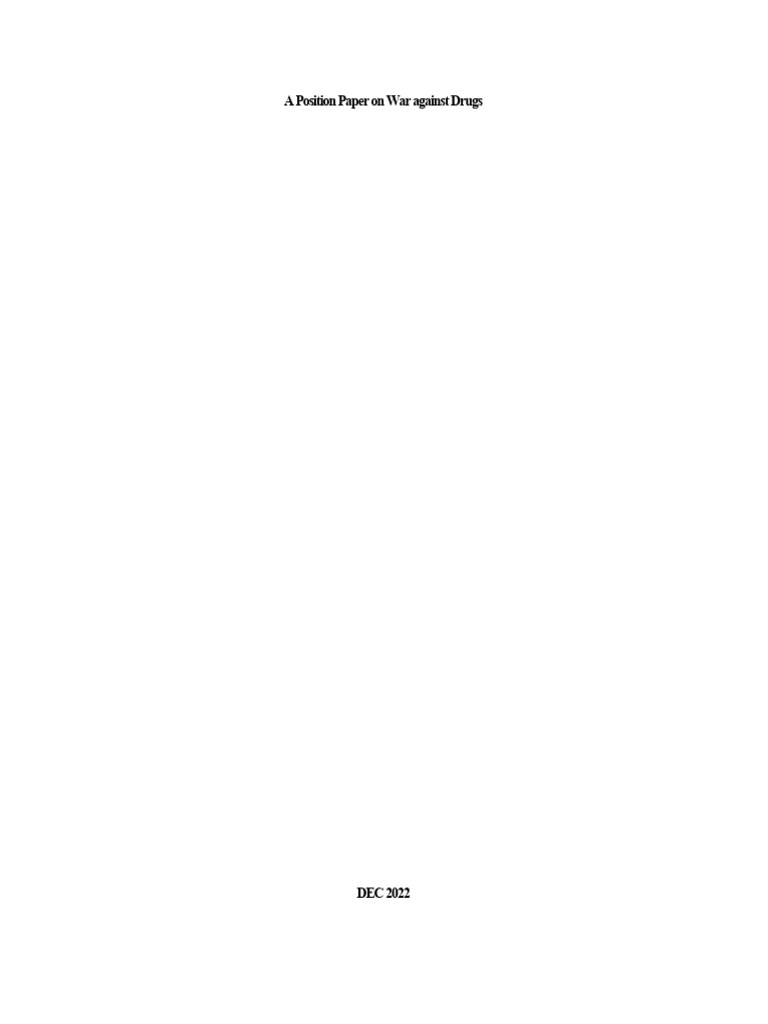 A Position Paper On War Against Drugs | PDF | Capital Punishment ...