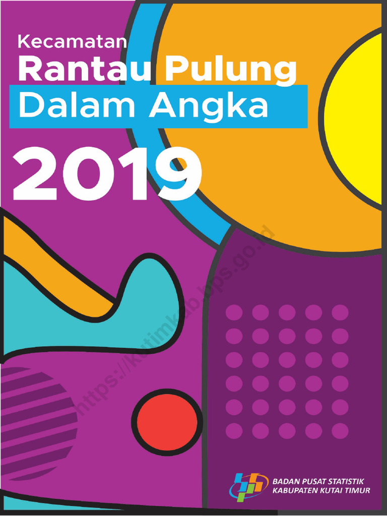 Kecamatan Rantau Pulung Dalam Angka 2019 | PDF