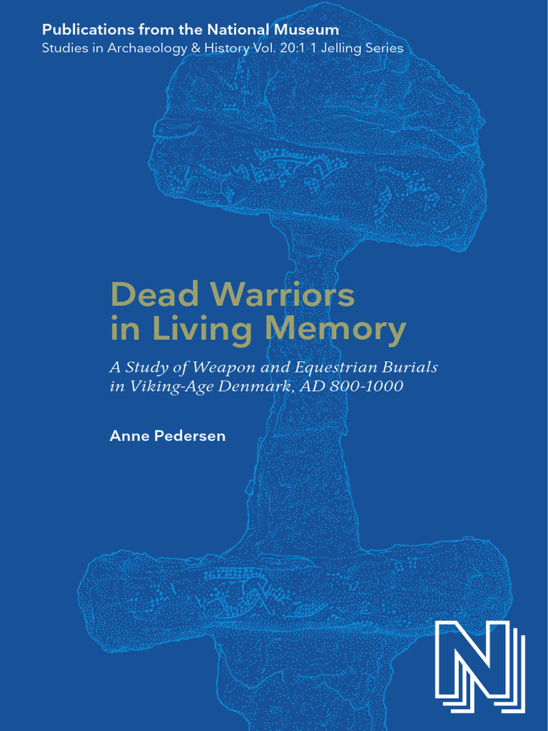 Dead Warriors in Living Memory A Study o | PDF