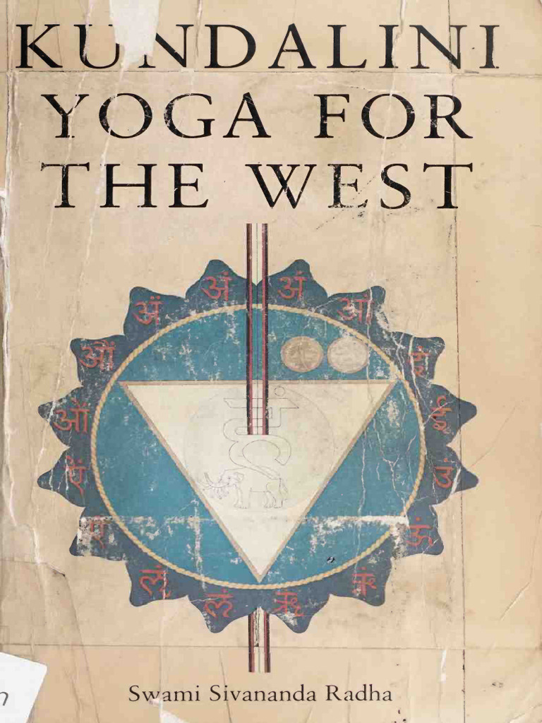 Kundalini - Yoga For The West (Swami Sivananda Radha) (Z-Library) | PDF | Chakra | Kundalini