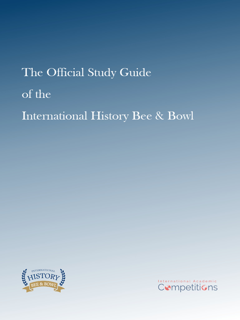 International History Bee Study Guide | PDF | Napoleon | Conflicts