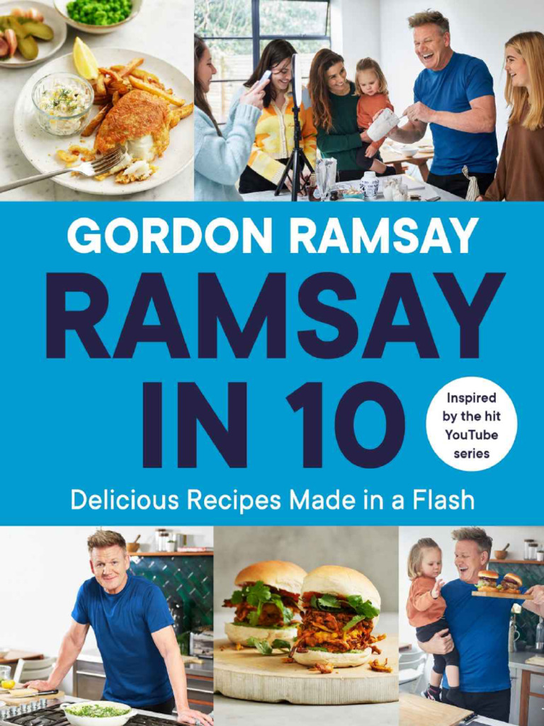 Ramsay in 10 Delicious Recipes Made in A Flash by Gordon Ramsay | PDF ...