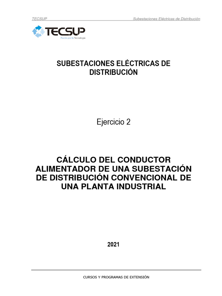 Ejercicio 2 - Cálculo Del Conductor Alimentador de Una Subestación de Distribución Convencional ...