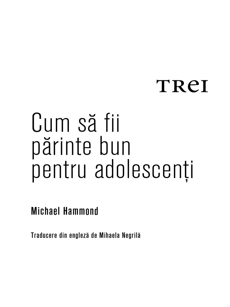 Cum Sa Fii Parinte Bun Pentru Adolescenti | PDF