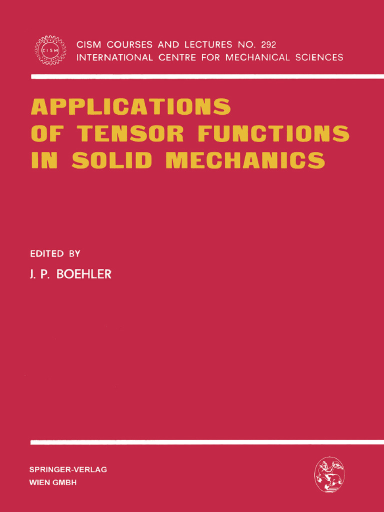 Applications of Tensor Functions in Solid Mechanics | PDF | Chemistry | Anisotropy