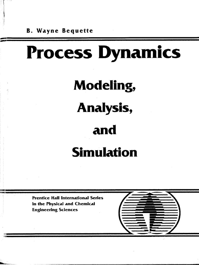Process Dynamics: Modeling, Analysis, and Simulation | PDF | Nonlinear ...