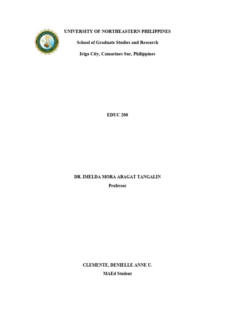 EDUC 200 (UNEP) - CLEMENTE, DENIELLE ANNE U. MAEd Student | PDF