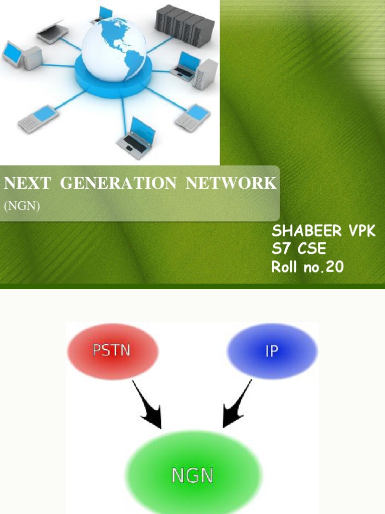 Next-Generation Network Overview | PDF | Technology & Engineering
