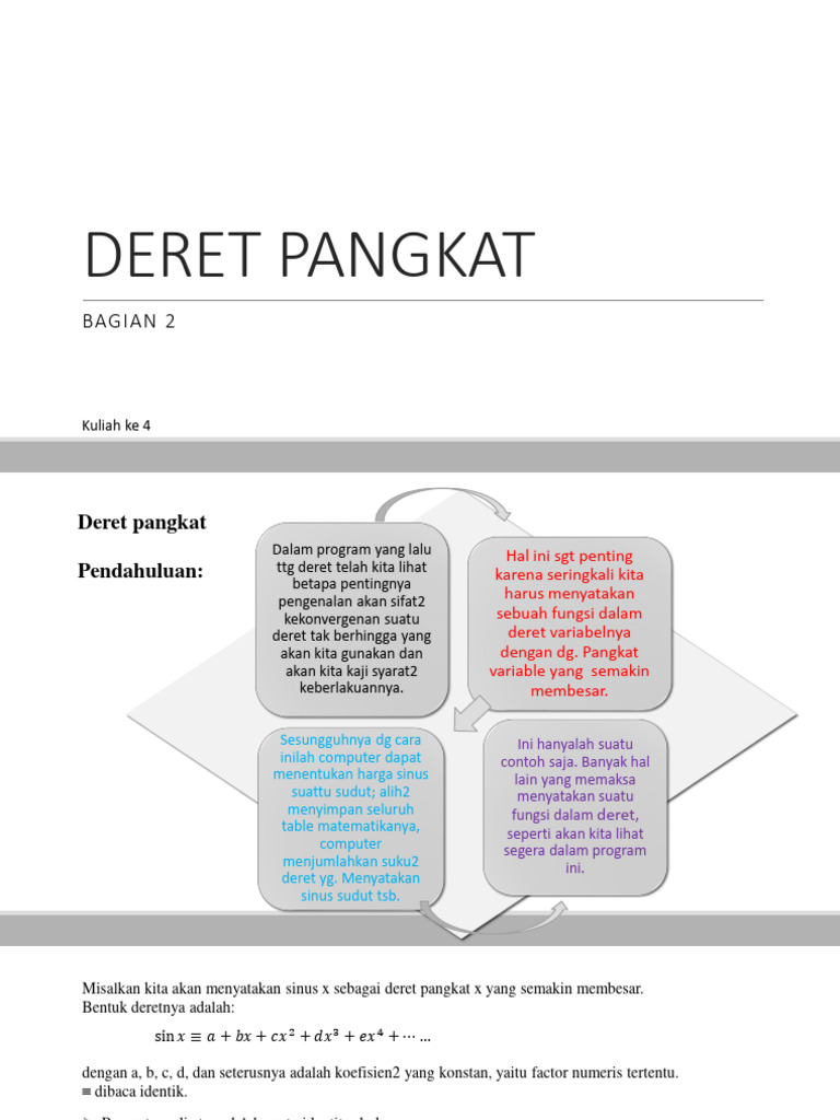 Pertemuan Ke 4-5 - Deret Pangkat, Deret Maclaurin, Binomial | PDF | Metode & Bahan Ajar