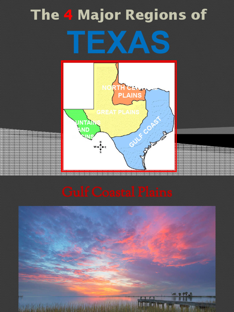 The 4 Major Regions of TEXAS 2019 UPDATED | PDF