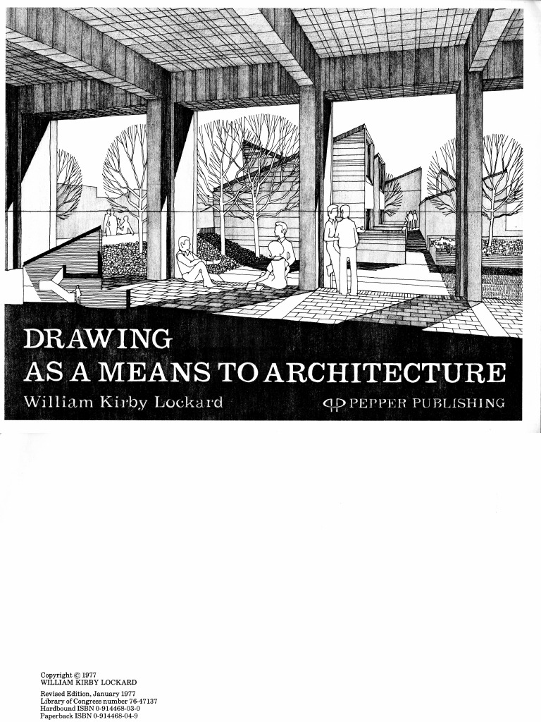 Lockard William KIrby Drawing As A Means To Architecture | PDF