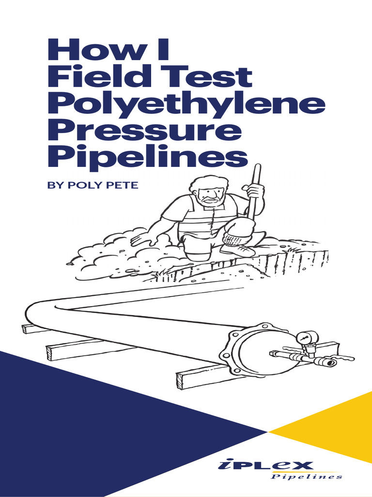 Field Testing PE Pressure Pipelines | PDF | Pipe (Fluid Conveyance ...