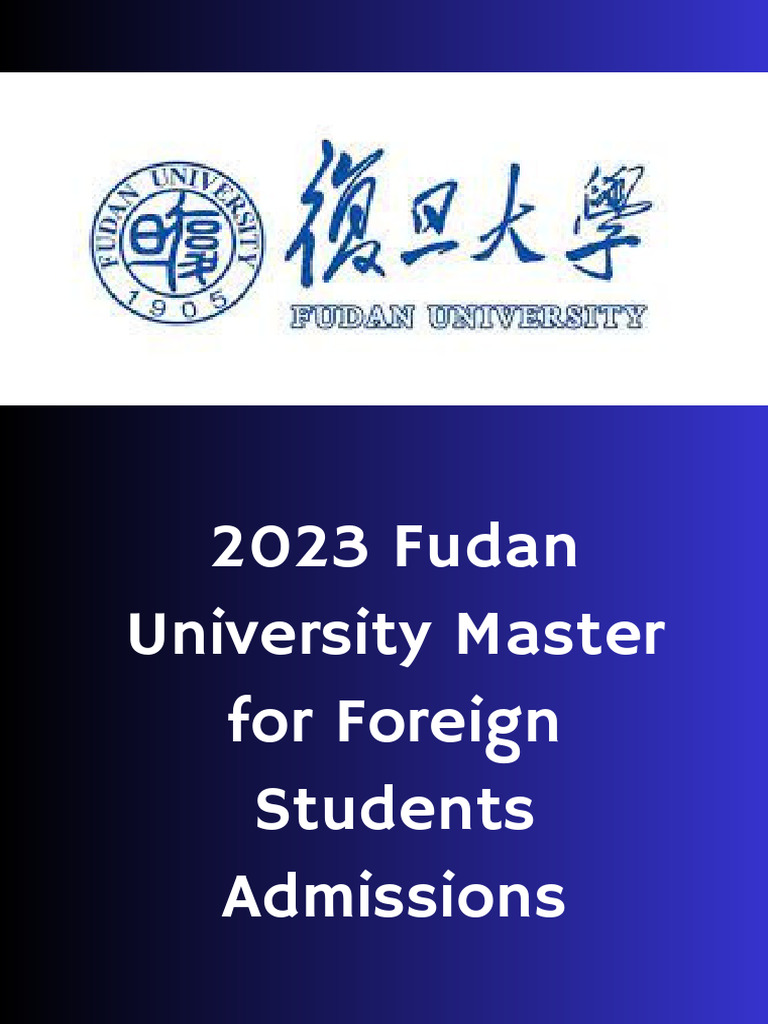 2023-Fudan University Master For Foreign Students Admissions | PDF ...