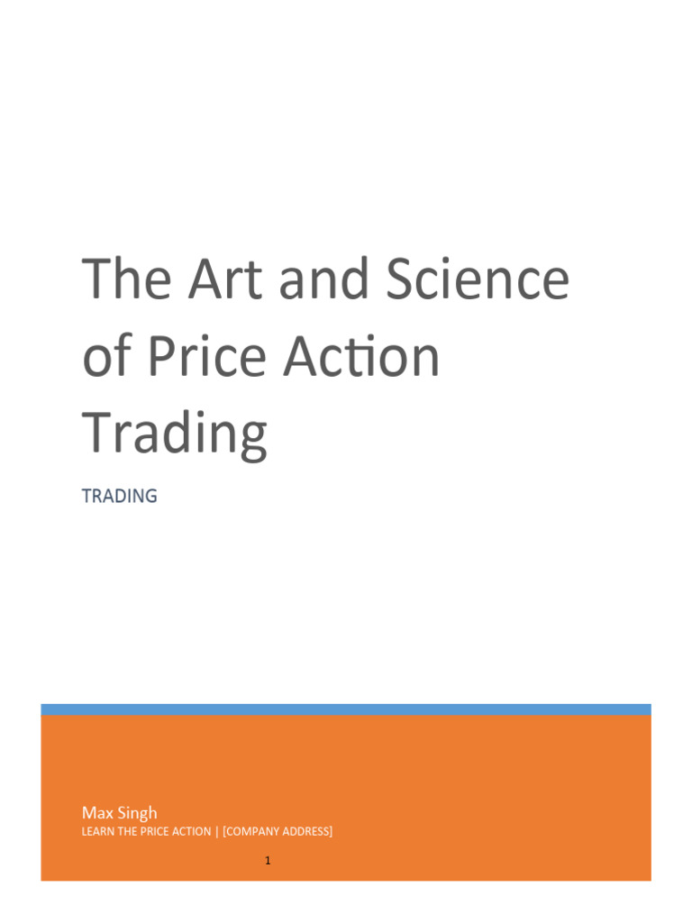 Art and Science of Price Action Trading System - V1.2 | PDF