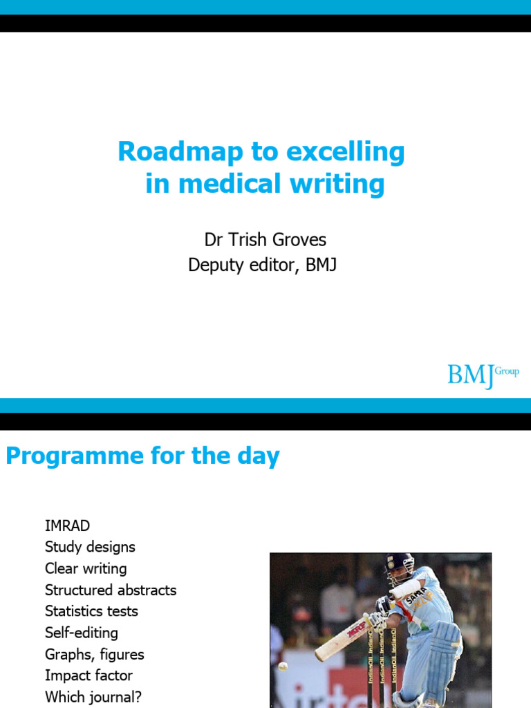 Roadmap For Medical Writing | PDF | Systematic Review | Academic Journal