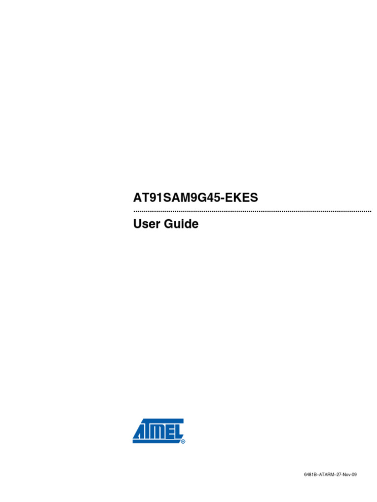 AT91SAM9G45-EKES User Guide: 6481B-ATARM-27-Nov-09 | PDF | Flash Memory ...
