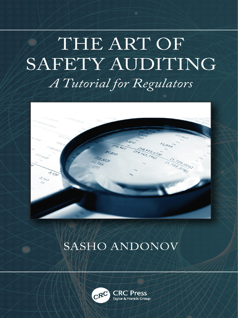The Art of Safety Auditing A Tutorial For Regulators (Sasho Andonov ...