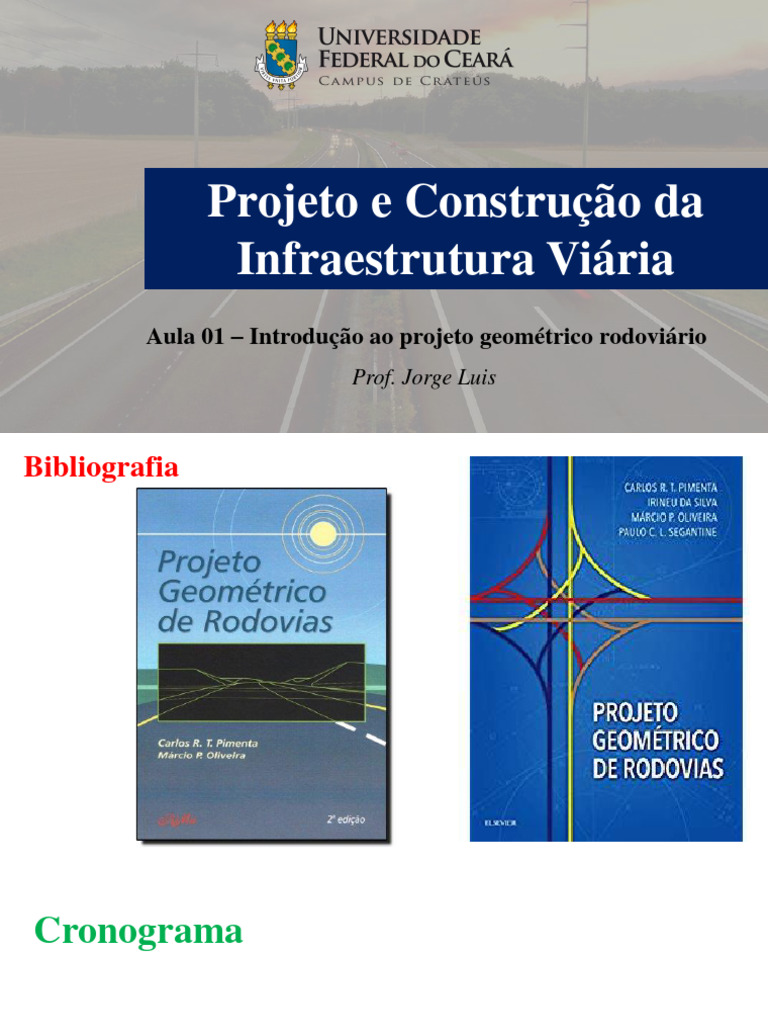 Aula 01 - Introdução Ao Projeto Geométrico Rodoviário | PDF Aula 01 - Introdução Ao Projeto Geométrico Rodoviário | PDF