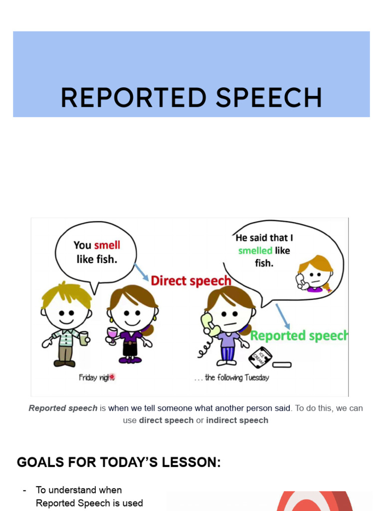Reported Speech. Lesson 1, 2 and 3 | PDF | Verb | Linguistics