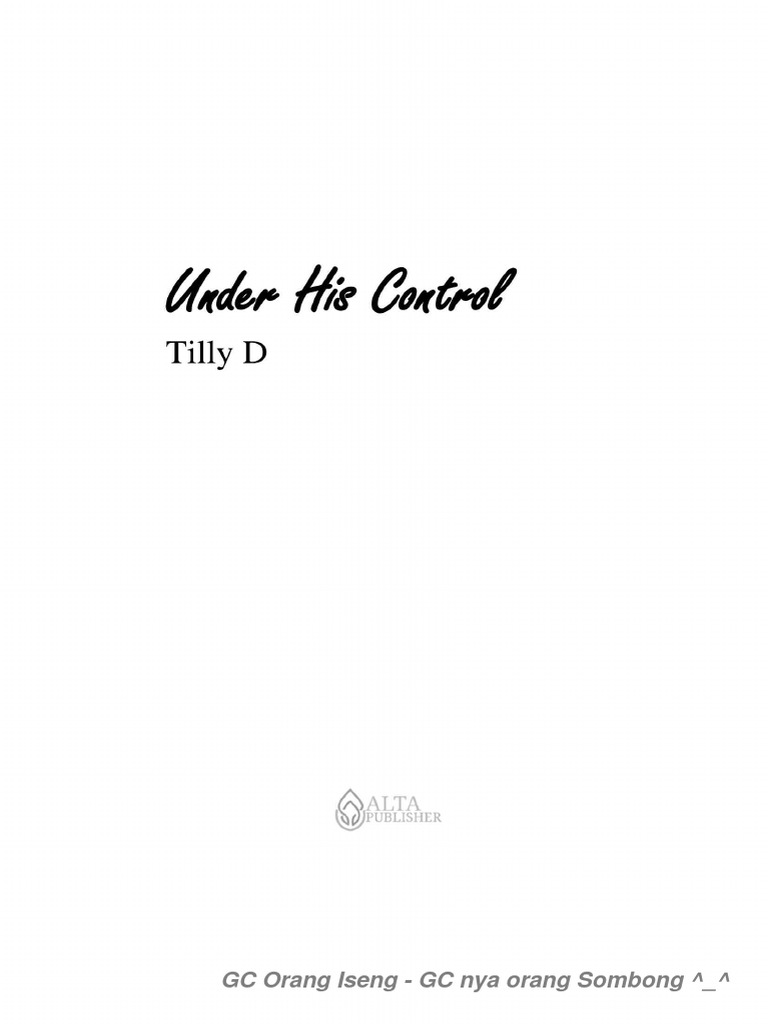 Under His Control by Tilly D | PDF