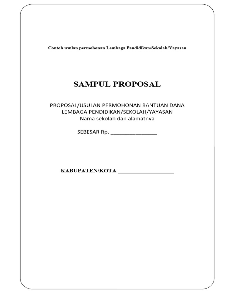 CONTOH PROPOSAL Sekolah YG BENAR 2023 | PDF