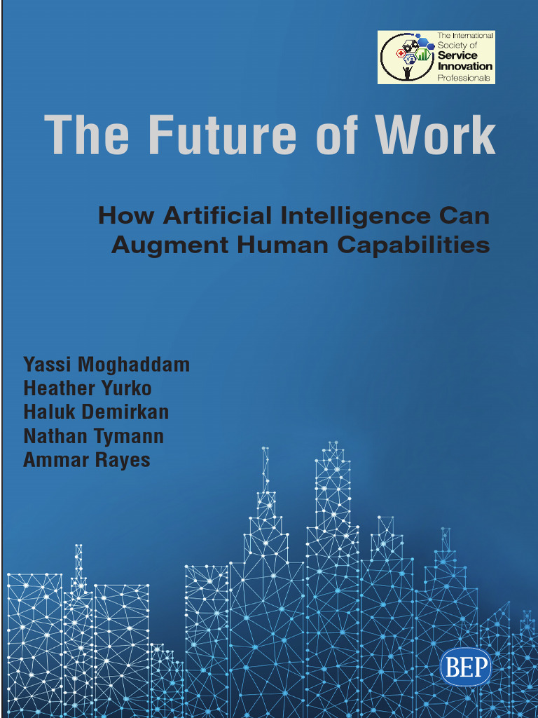The Future of Work Artificial Intelligence | PDF | Creativity | Intelligence (AI) & Semantics