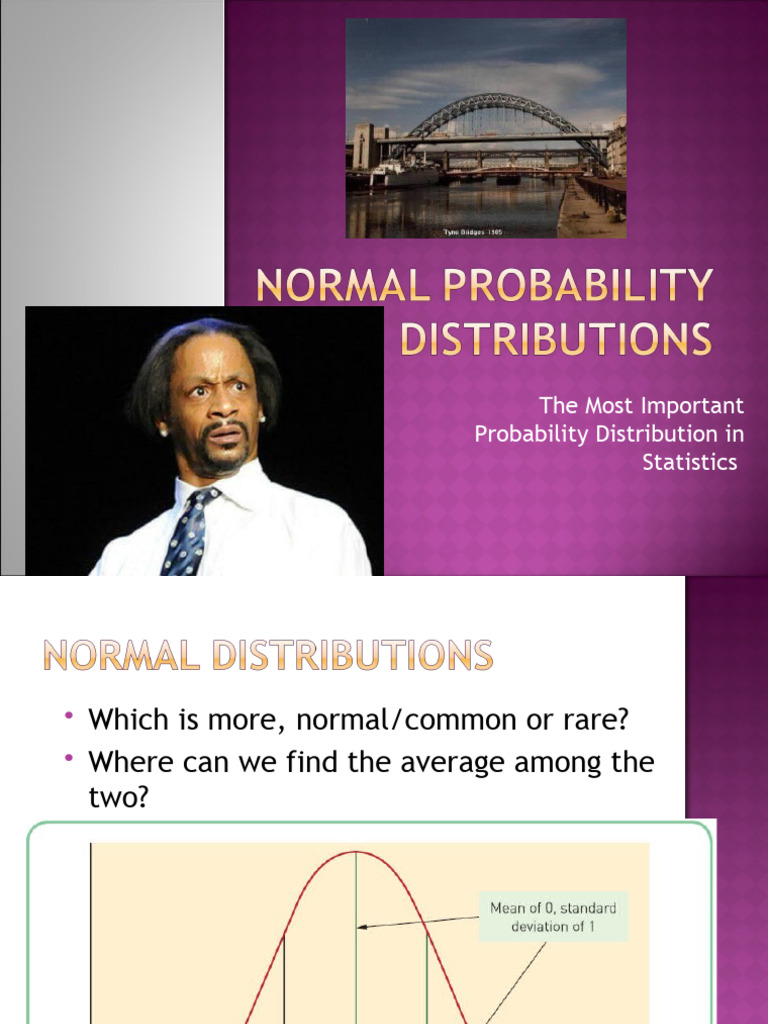 The Most Important Probability Distribution in Statistics | PDF ...