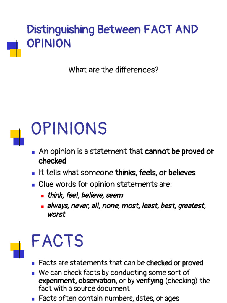 Fact vs. Opinion: Key Differences | PDF | Science & Mathematics