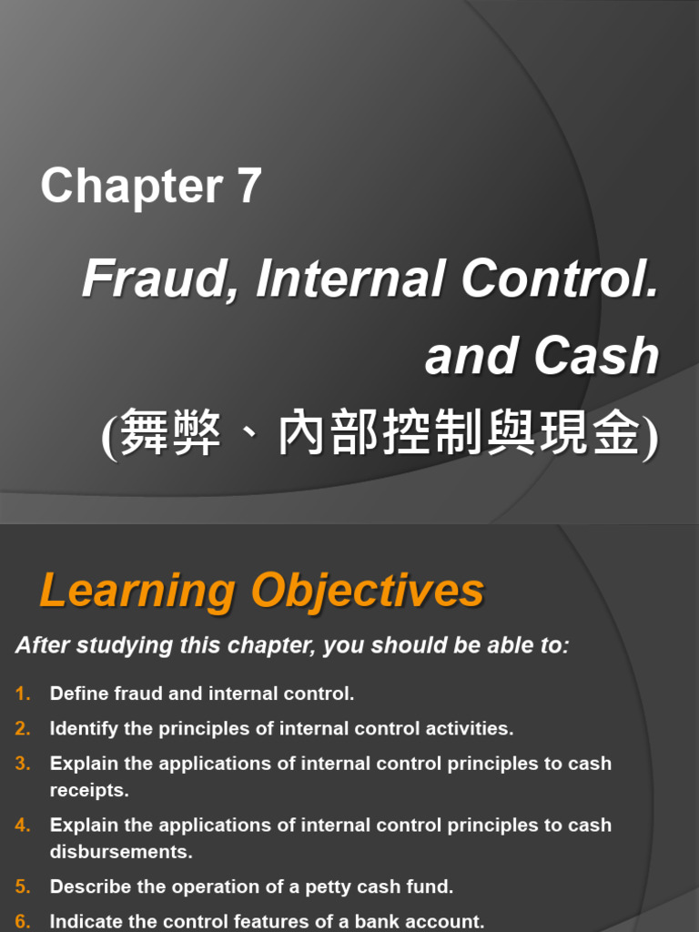 Chapter 7 - Fraud, Internal Control, and Cash | PDF | Internal Control ...