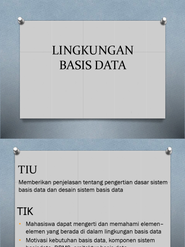 Bab 2 - LINGKUNGAN BASIS DATA | PDF
