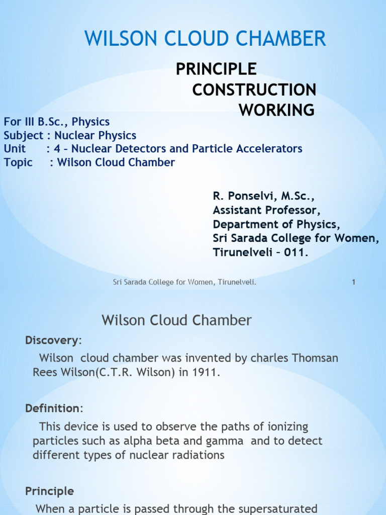 Wilson Cloud Chamber: Principle & Working | PDF