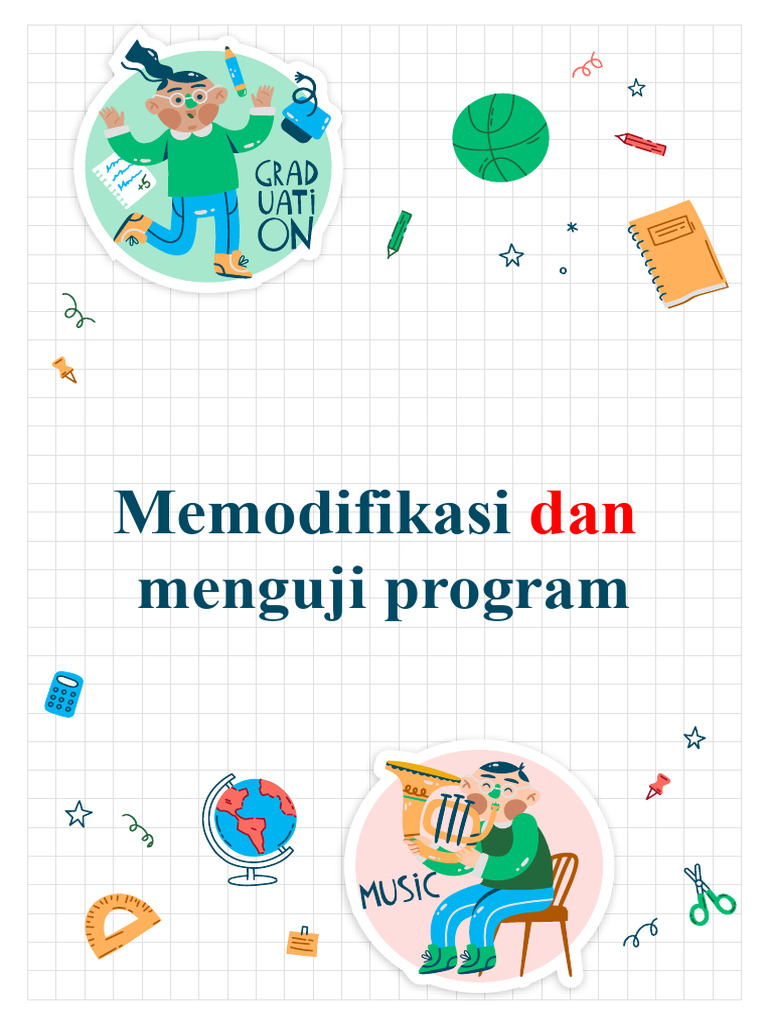 Memodifikasi Dan Menguji Program | PDF | Komputer | Teknologi & Rekayasa