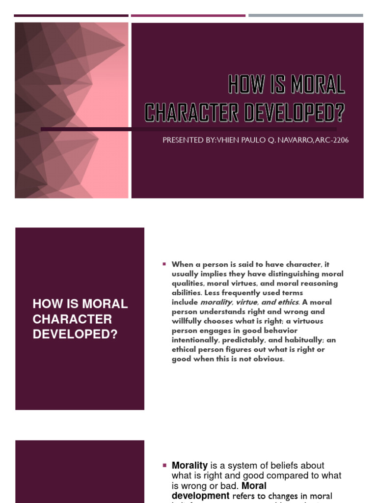 How Is Moral Character Developed? | PDF