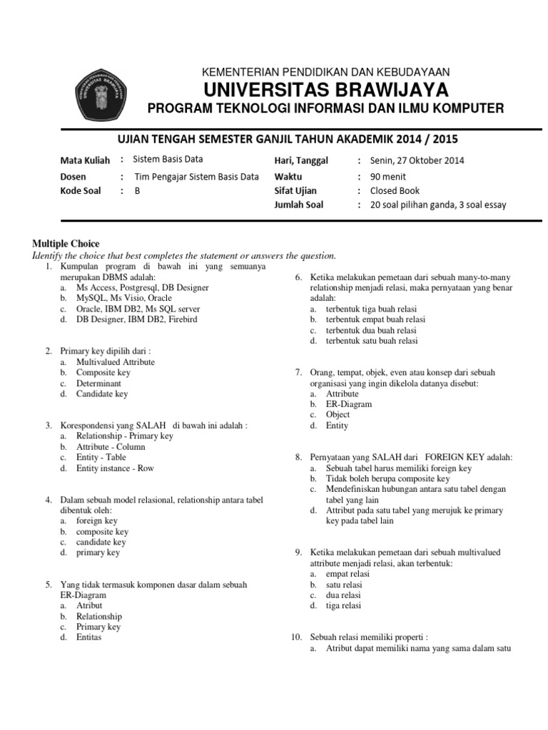 UTS Sistem Basis Data Ganjil 2014 2015 KODE B Fix Pilihan Ganda Dan Essay | PDF