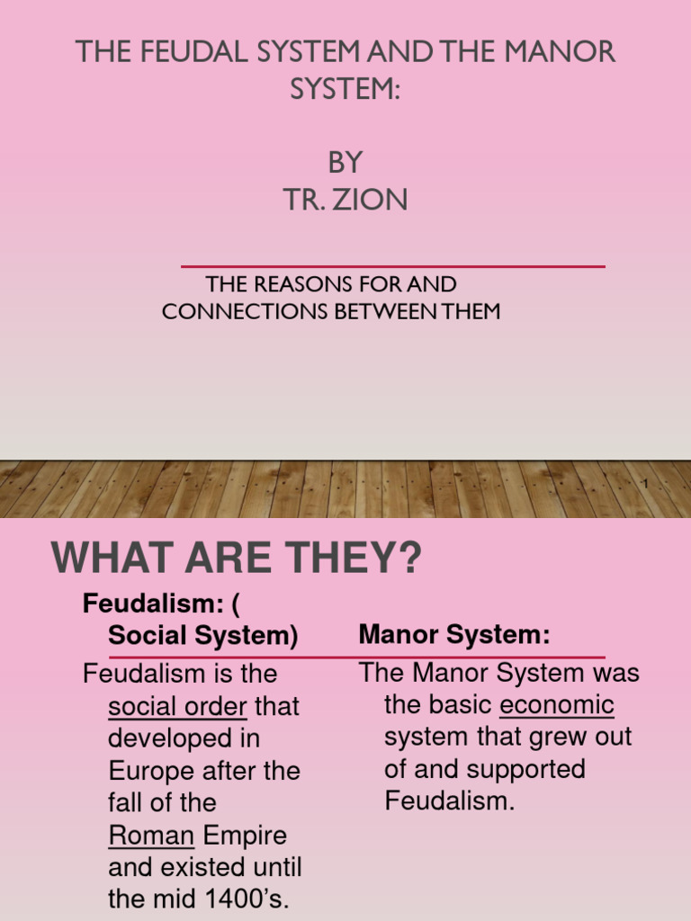 4 - The Feudal System and The Manor System-0 | PDF | Feudalism | Knight