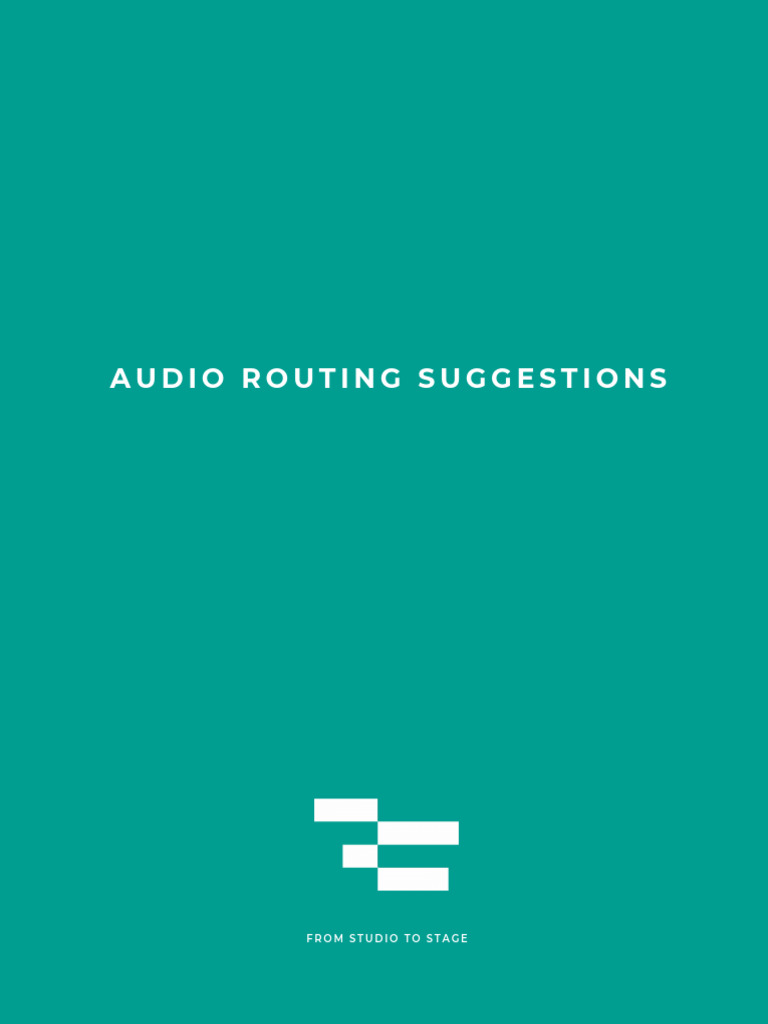 Audio Routing Suggestions | PDF | Sound | Audio Engineering