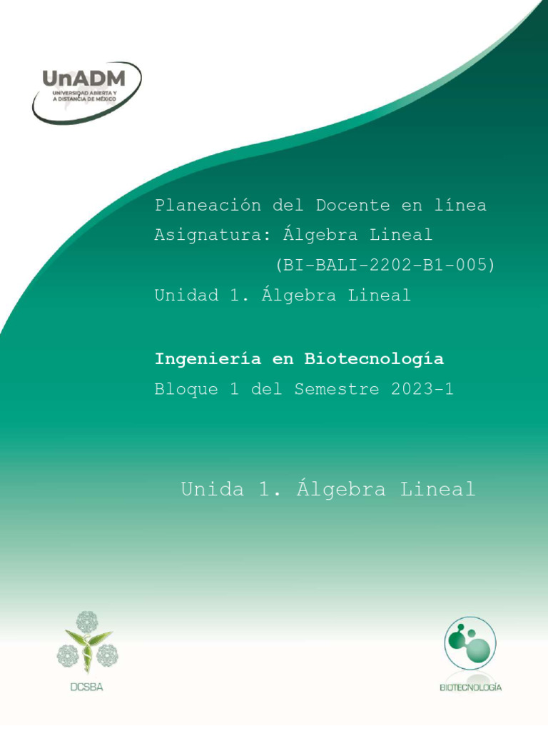Planeación Didáctica Unidad 1. Álgebra Lineal - Álgebra Lineal (Bi-Bali-2301-B1-005) | PDF ...