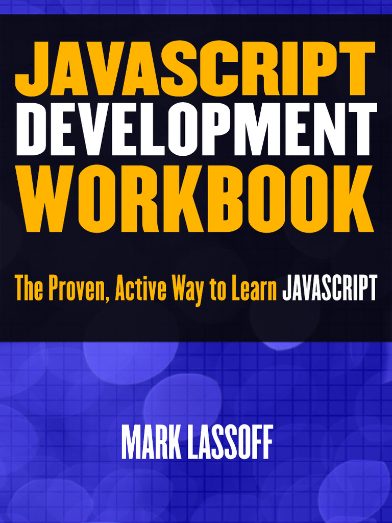 The JavaScript Workbook - Download Edition | PDF | Document Object Model | Data Type