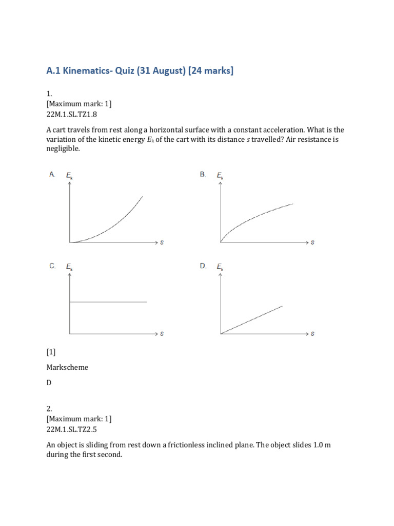 A.1 Kinematics - Quiz 31 August MS | PDF | Acceleration | Speed A.1 Kinematics - Quiz 31 August MS | PDF | Acceleration | Speed