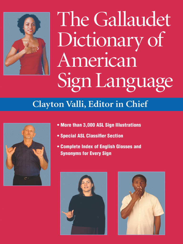 Gallaudet ASL Dictionary Overview | PDF | American Sign Language | Sign ...